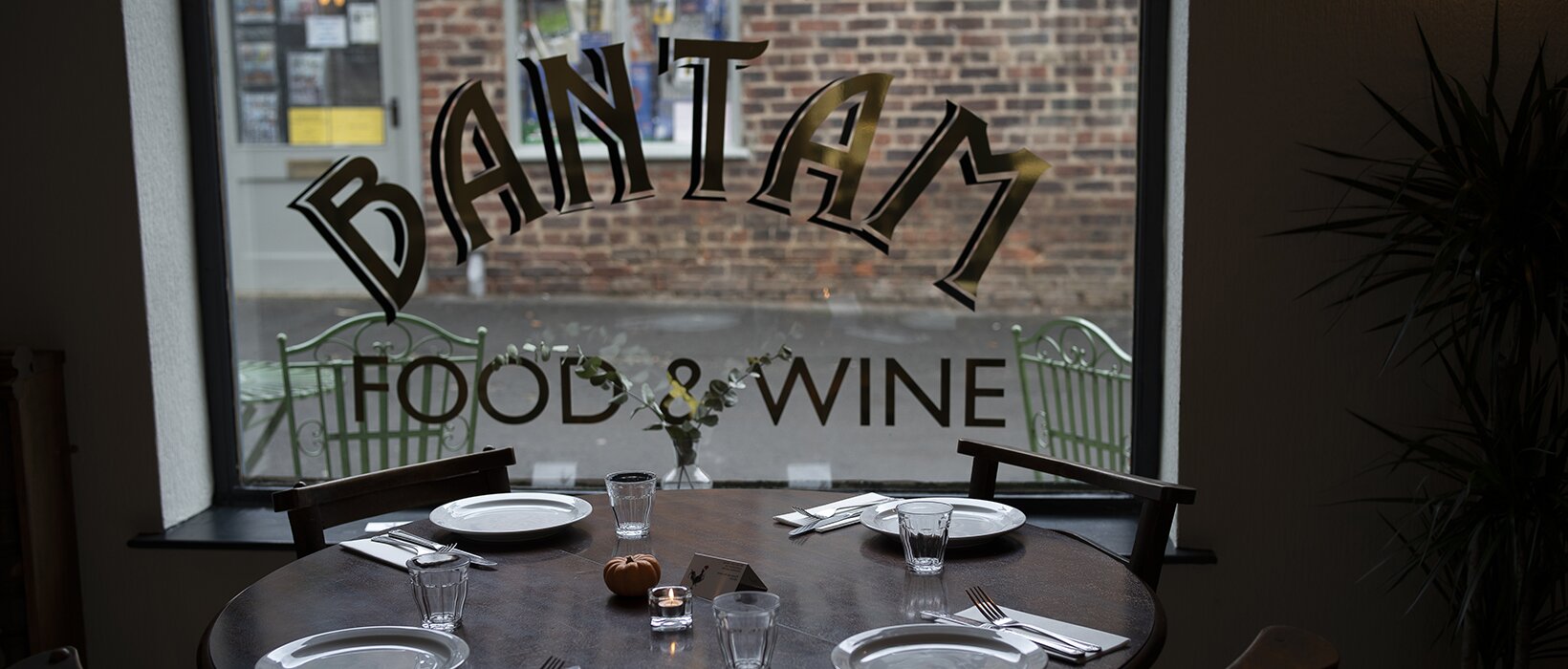 Menuwatch: Bantam, Helmsley, North Yorkshire - InDepth