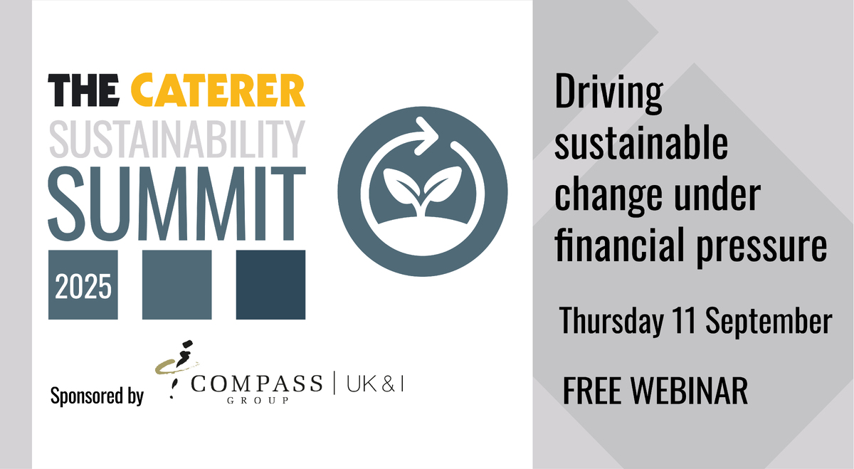 Sign up to The Caterer’s 2025 Sustainability Summit today - News